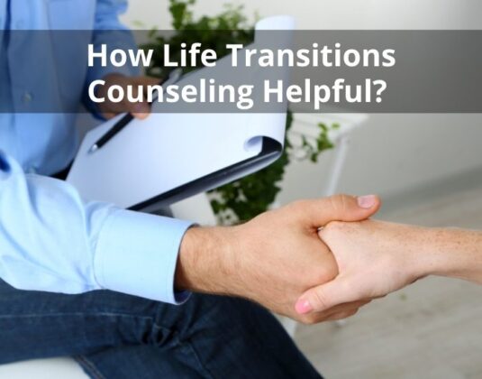 Navigating Life Transitions: Helpful Counseling Tips for 2024 - New ...